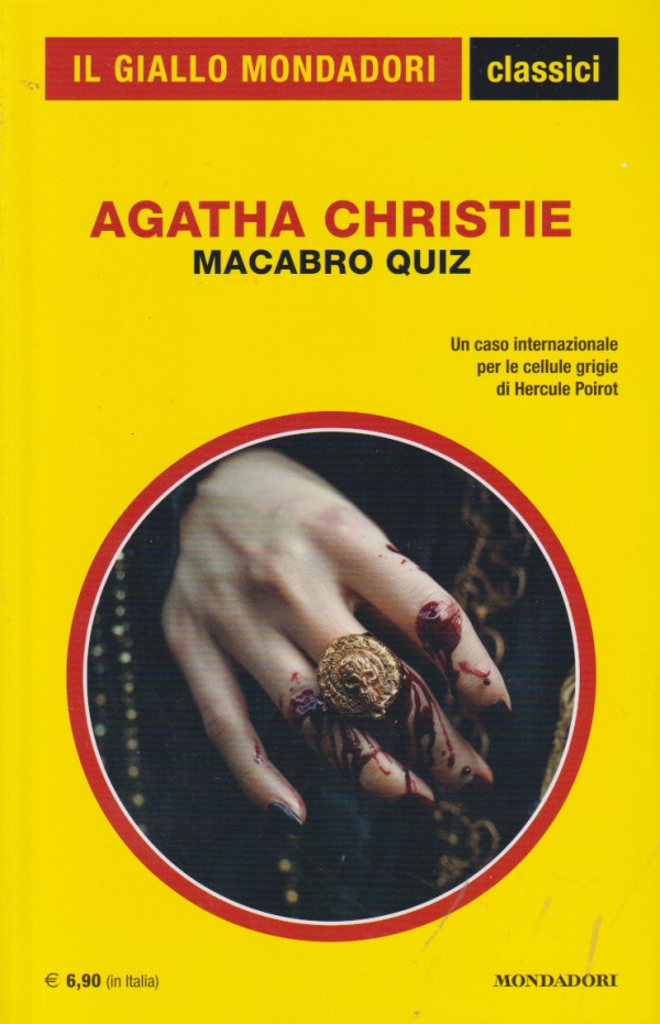 Il giallo Mondadori - classici -Agatha Christie - Macabro quiz- n. 1482- luglio 2024- mensile ...