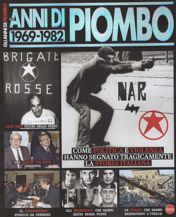Anni di Piombo: 1969-1982 - Storia e Violenza in Italia EDICOLA SHOP