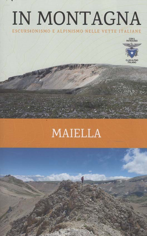 In Montagna: Guida all'Escursionismo nella Maiella EDICOLA SHOP
