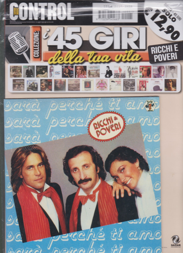 I 45 giri della tua vita - Ricchi e poveri -Sarà perchè ti amo ...