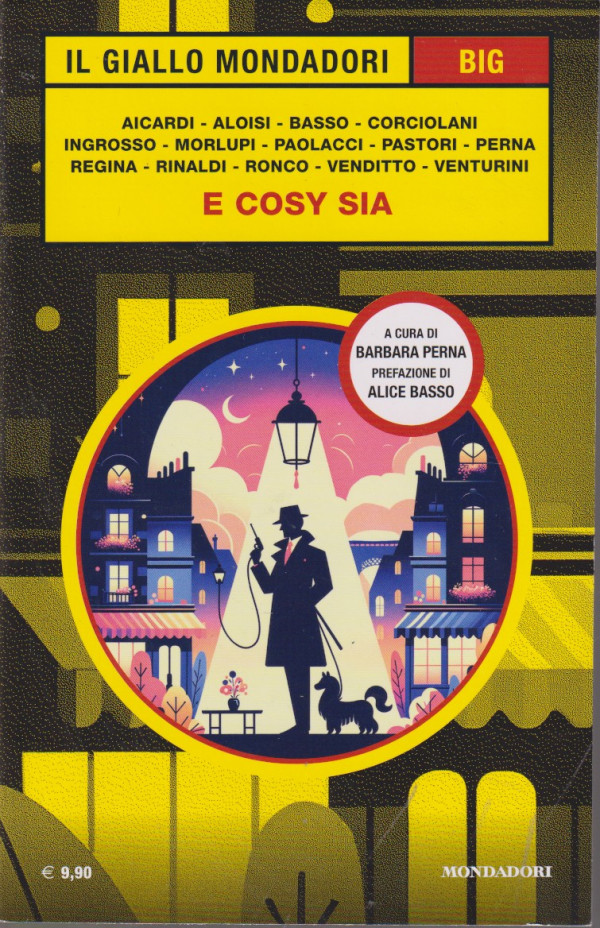 Il giallo Mondadori -Big - E così sia - n. 6 - maggio - luglio - agosto ...