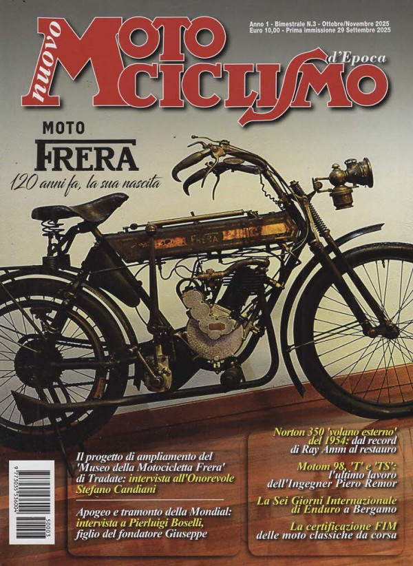 Moto Frera: Speciale Moticiclismo d'Epoca - 120 Anni di Storia EDICOLA SHOP