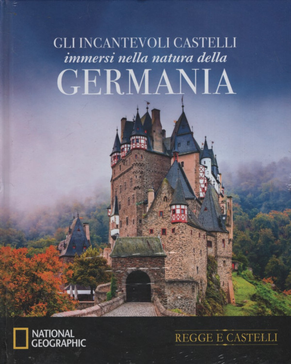 Castelli della Germania: Meraviglie di National Geographic EDICOLA SHOP