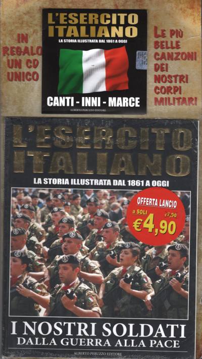 L'esercito italiano "La storia illustrata dal 1861 ad oggi" vol. 1 L ...