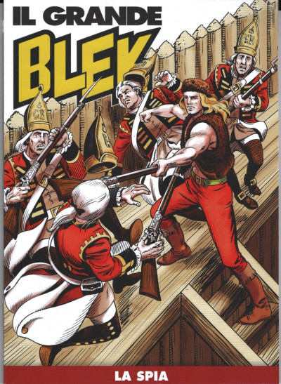 Il Grande Blek - La spia - n. 260- settimanale | Italiano EDICOLA SHOP