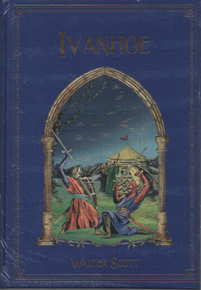 Ivanhoe - Walter Scott - n. 13 - 19/11/2022 - settimanale - copertina ...