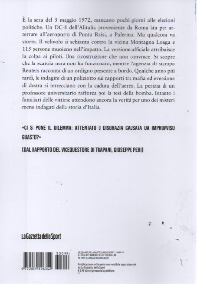 Storia dei grandi segreti d'Italia - 1972: la strage di Punta Raisi ...