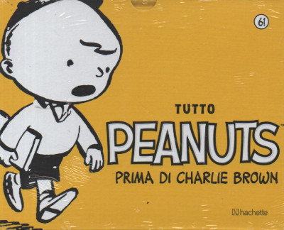 Tutto Peanuts - Prima di Charlie Brown- n. 61 -2/12/2023 - settimanale ...