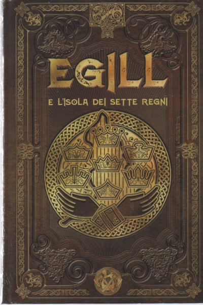 Mitologia nordica -Egill e l'isola dei sette regni- n.60 - settimanale ...