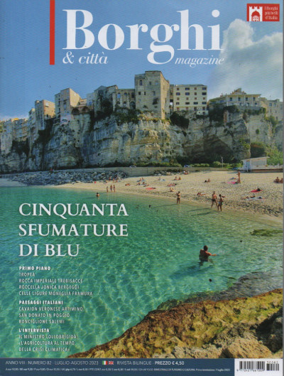 Borghi & città magazine - n. 82 - luglio - agosto 2023-mensile ...