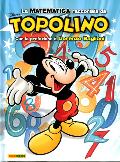 Matematica Raccontata Da Topolino - Disney Special Events 30 - Panini ...