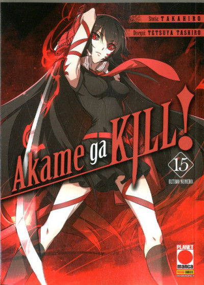 Akame Ga Kill! (M15) - N° 15 - Manga Blade 46 - Planet Manga | Italiano ...