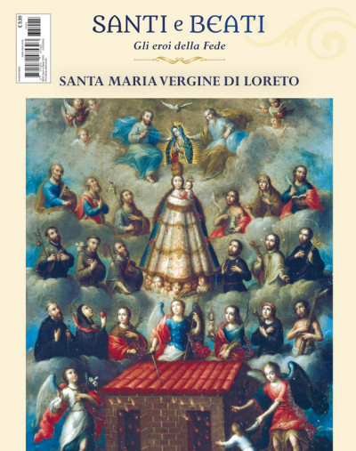 Santi e Beati 2023 - Beata Vergine Maria Loreto - Uscita n.25 - 13/03 ...